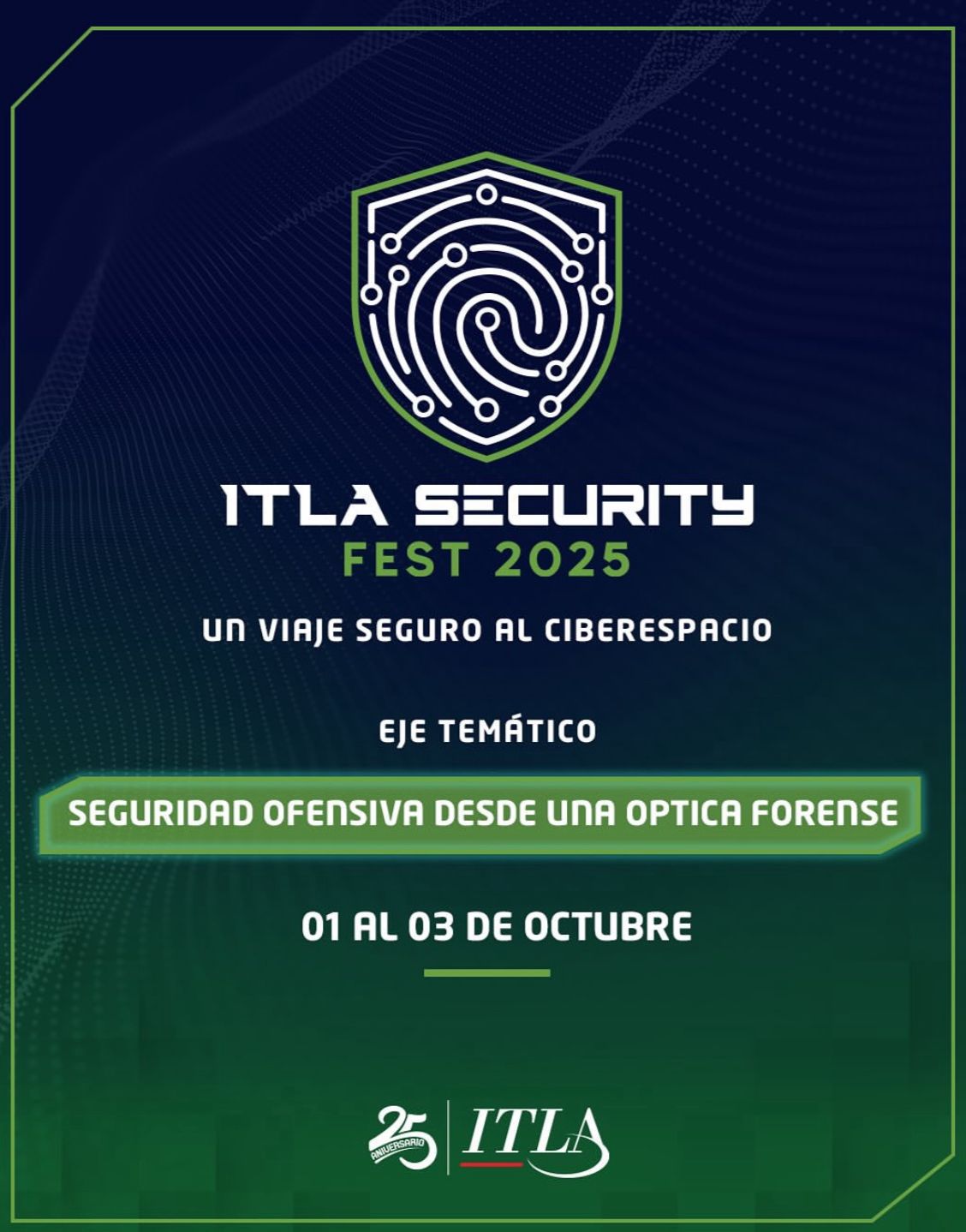 ITLA Security Fest 2025 invita a “Un viaje seguro al Ciberespacio” del ...