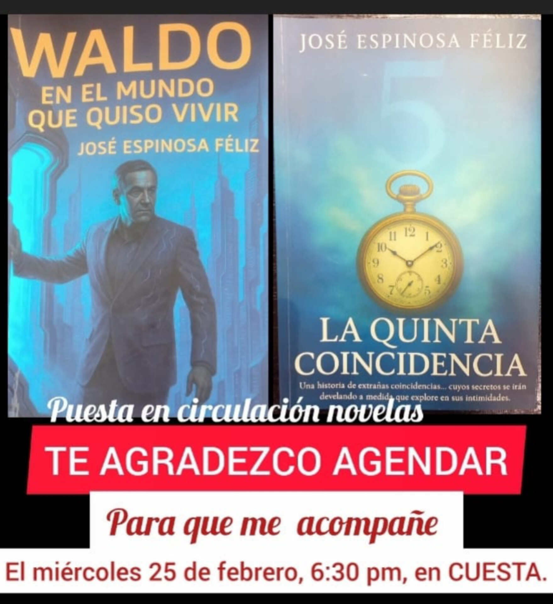 ingeniero y escritor José Espinosa Feliz invita cordialmente a la ...